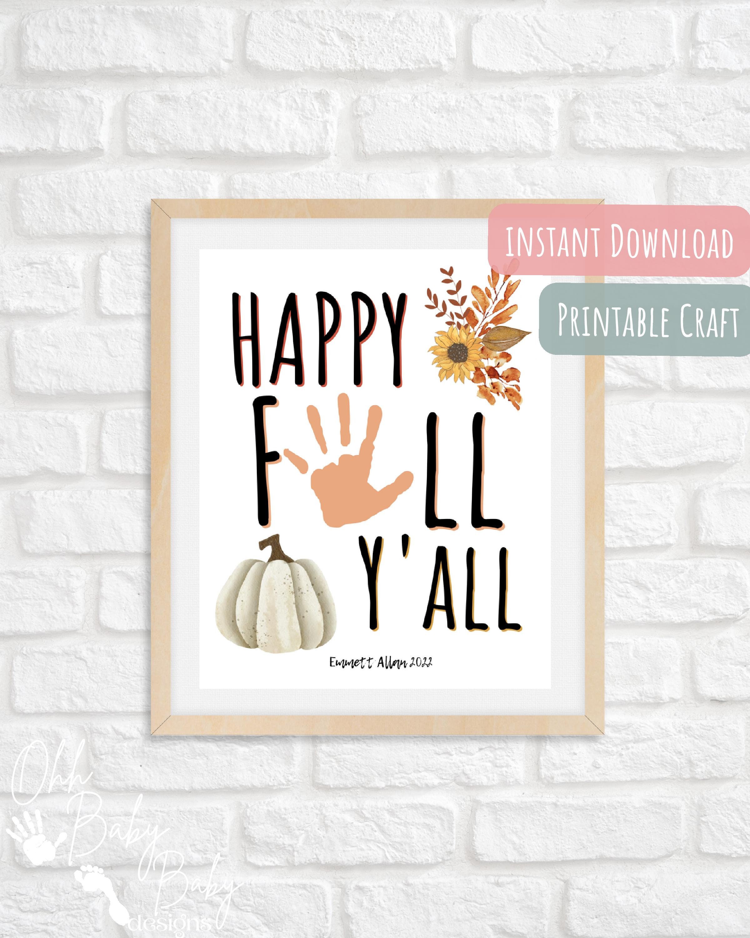 Happy Fall Y'all Hand Print Craft/ Hand Print Keepsake/ DIY Fall Craft ...