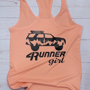 4runner Girl Overlanding SUV Women Racerback, 4 Runner Girl Women Tank ...