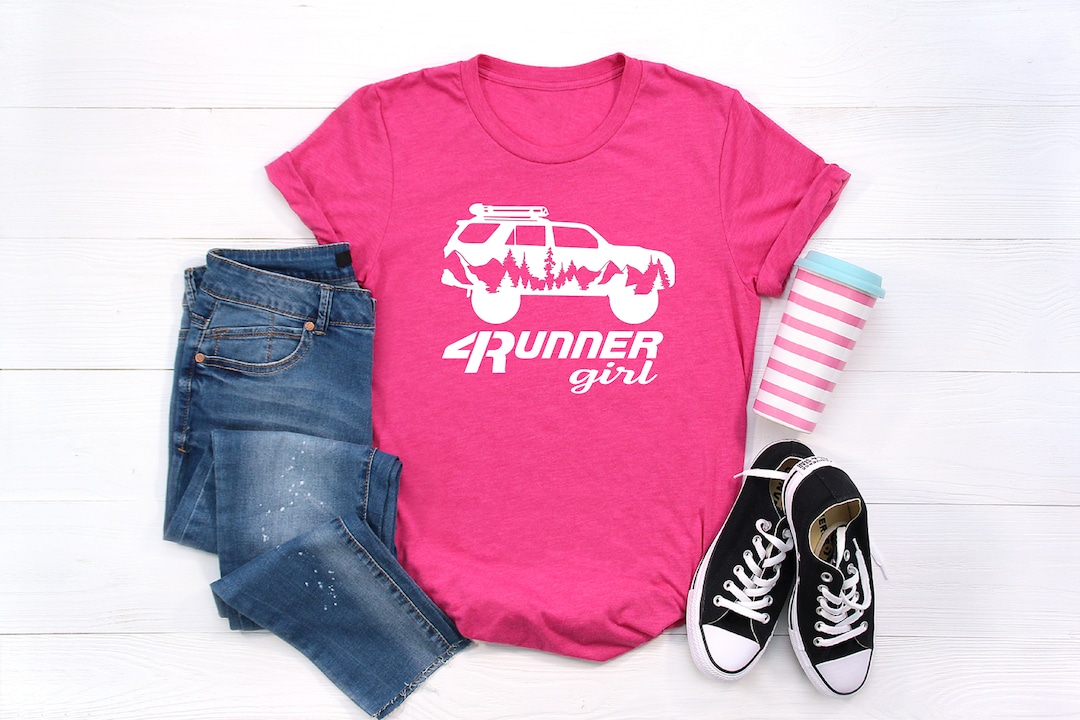 4runner Girl T-shirt, 4runner Girl T-shirt, 4 Runner Ladies Shirt - Etsy