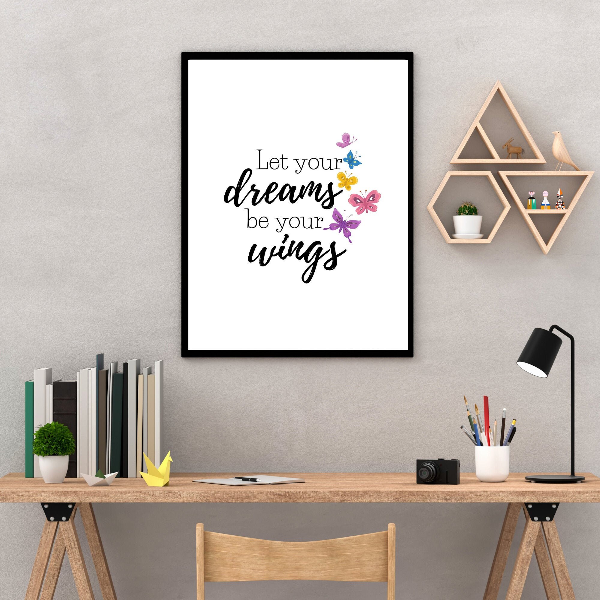 Let Your Dreams Be Your Wings Printable Wall Art | Inspirational Home ...