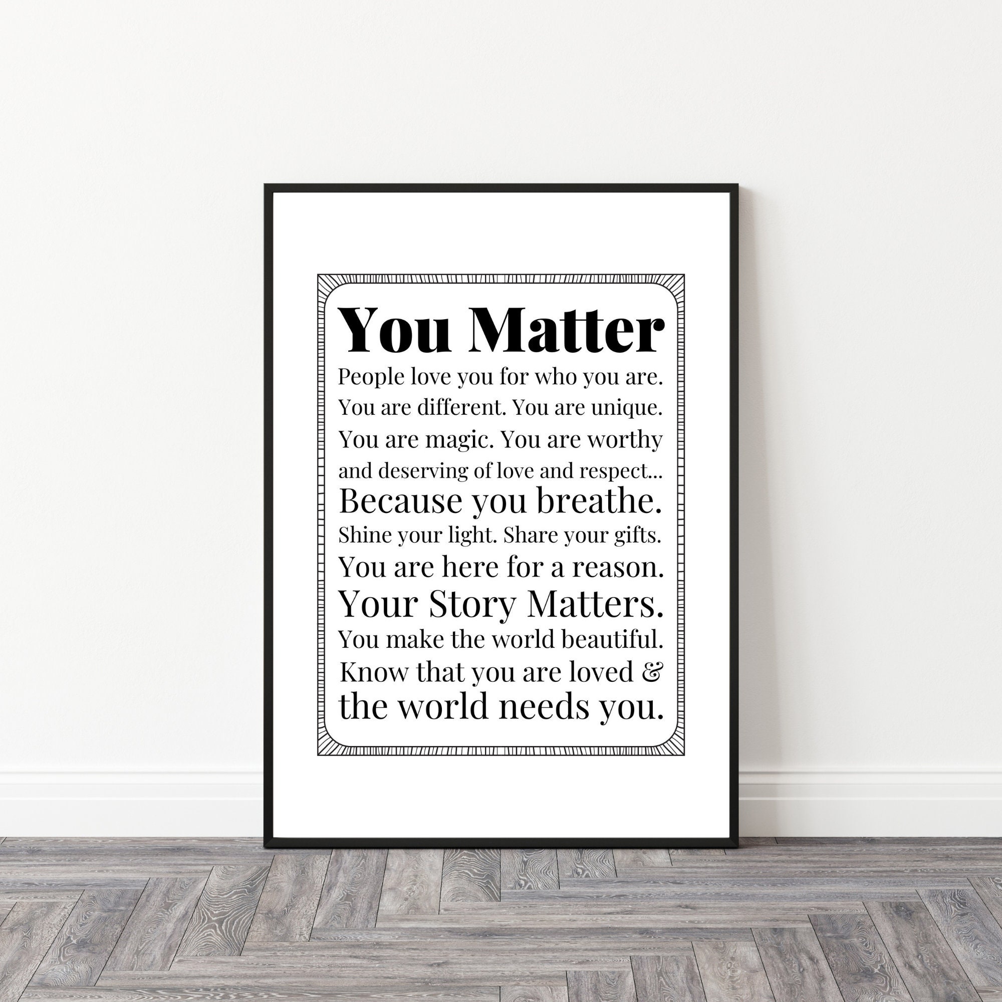 You Matter Quote Wall Art | Digital Print | Inspiring Home Decoration ...