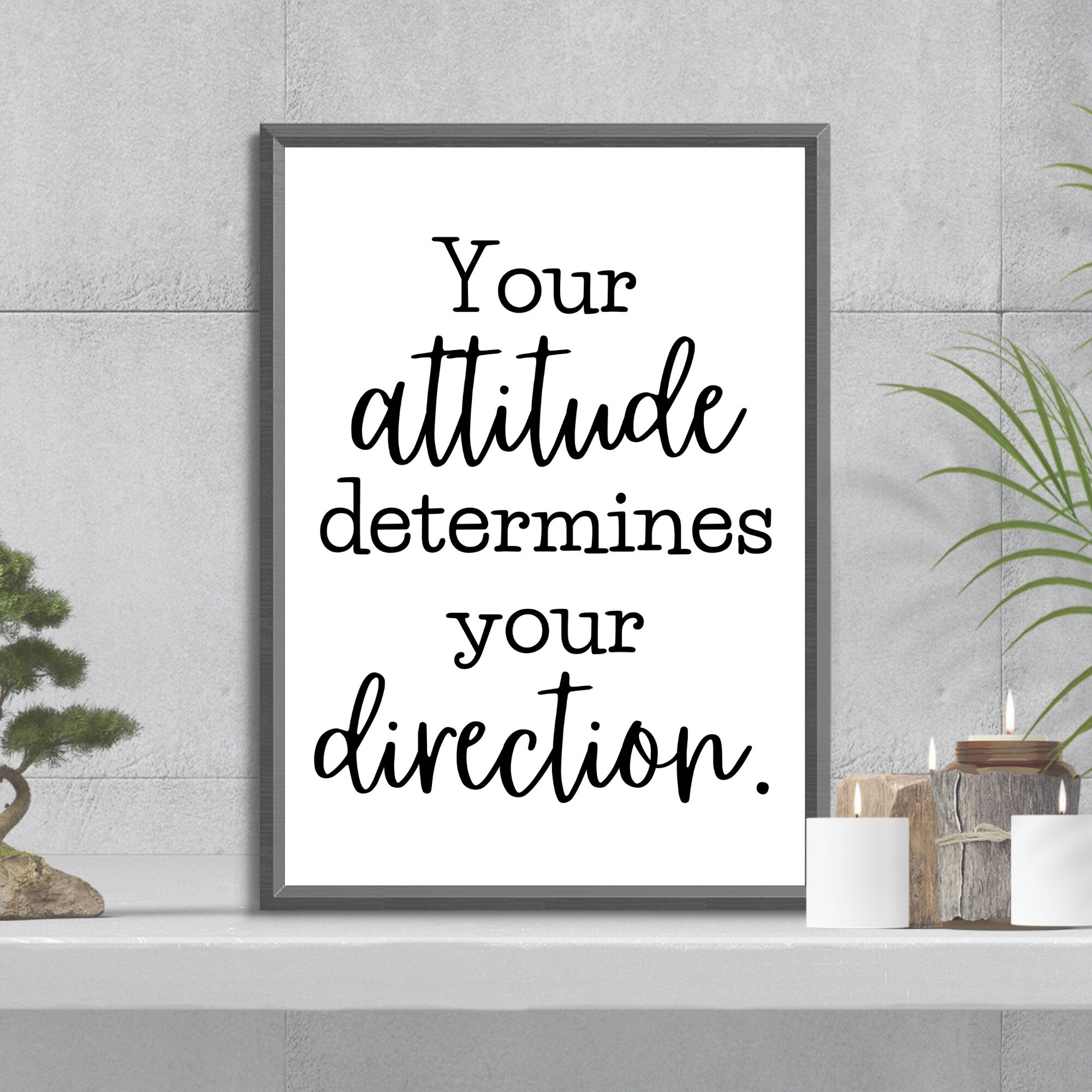 Attitude Determines Your Direction Quote Wall Art Digital Print ...