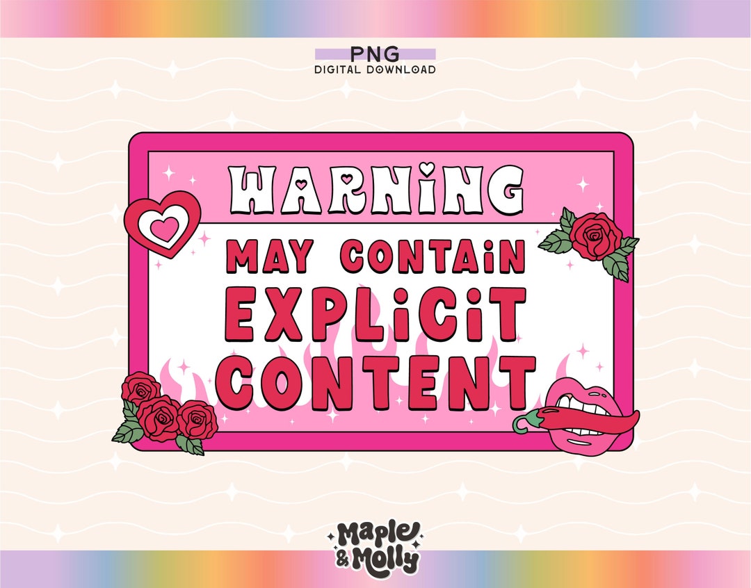 Warning May Contain Explicit Content Kindle Png Trigger Warning Spicy ...