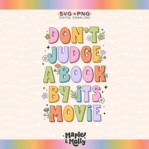 Don't Judge A Book by Its Movie Book Lover Png Bookish Babe Reading Png ...