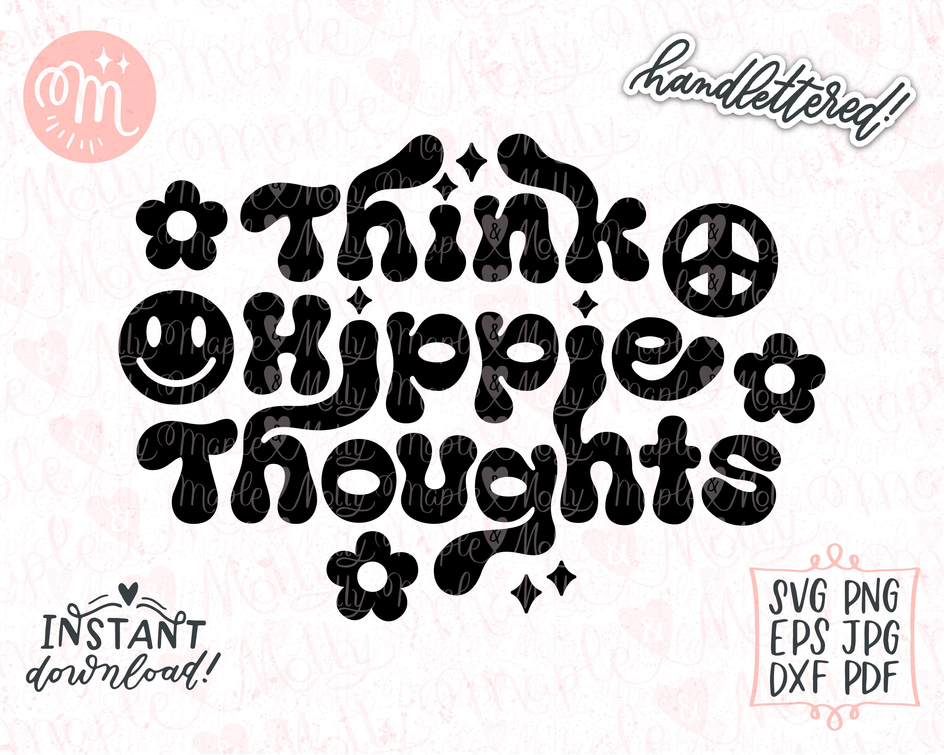 Think Hippie Thoughts Svg Boho Svg Hippie Svg Inspirational - Etsy
