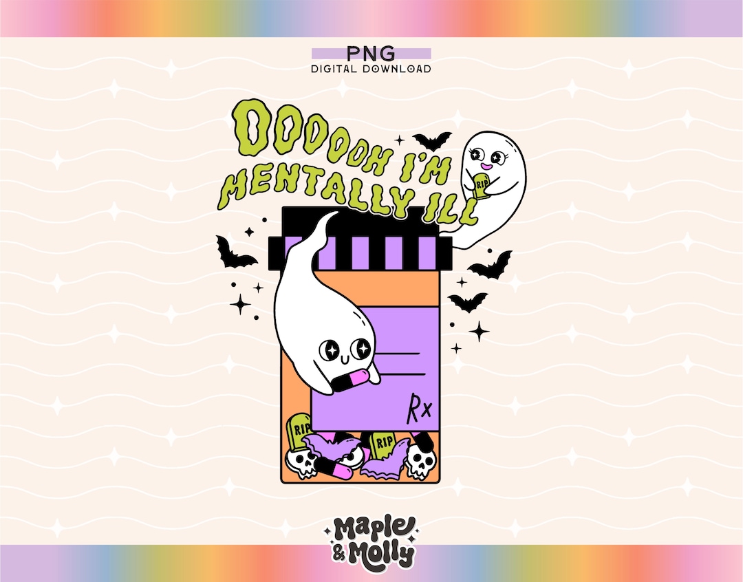 Mentally Ill Funny Halloween Png Goth Mental Health Medication Png ...