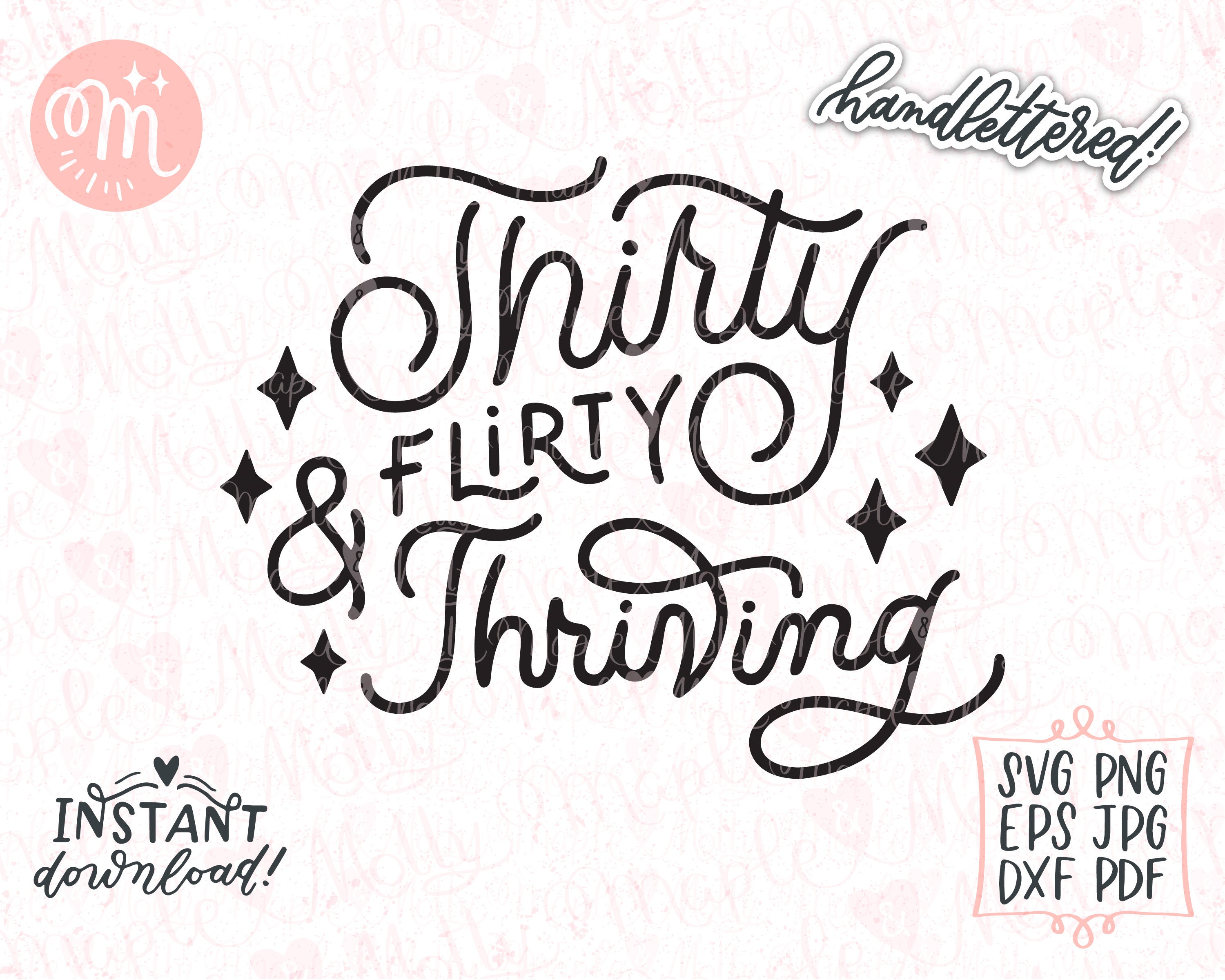 Thirty Flirty Thriving Svg 30th Birthday Svg Dirty Thirty - Etsy