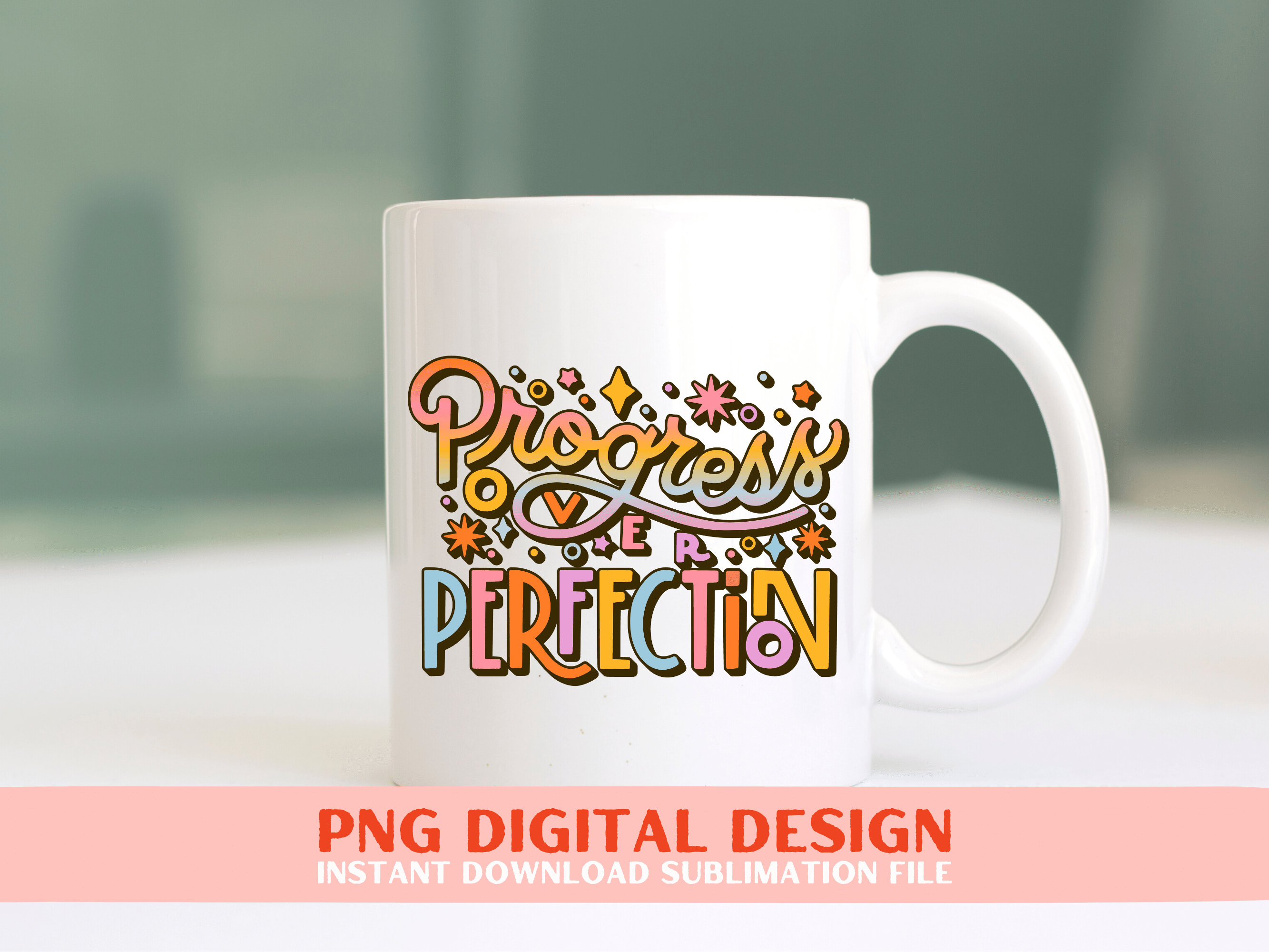 Progress Over Perfection PNG Positivity Sublimation PNG Mental - Etsy