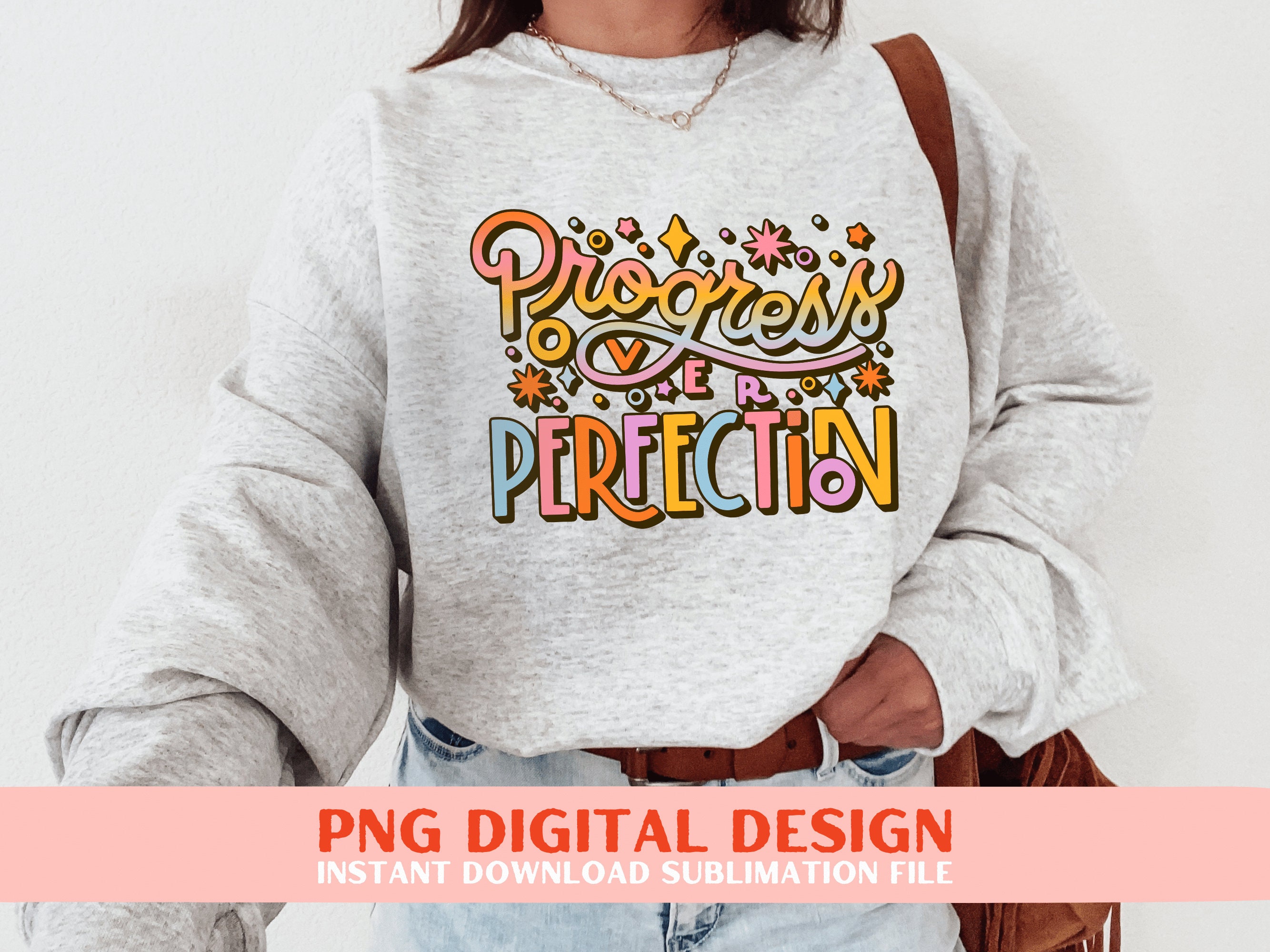 Progress Over Perfection PNG Positivity Sublimation PNG Mental - Etsy