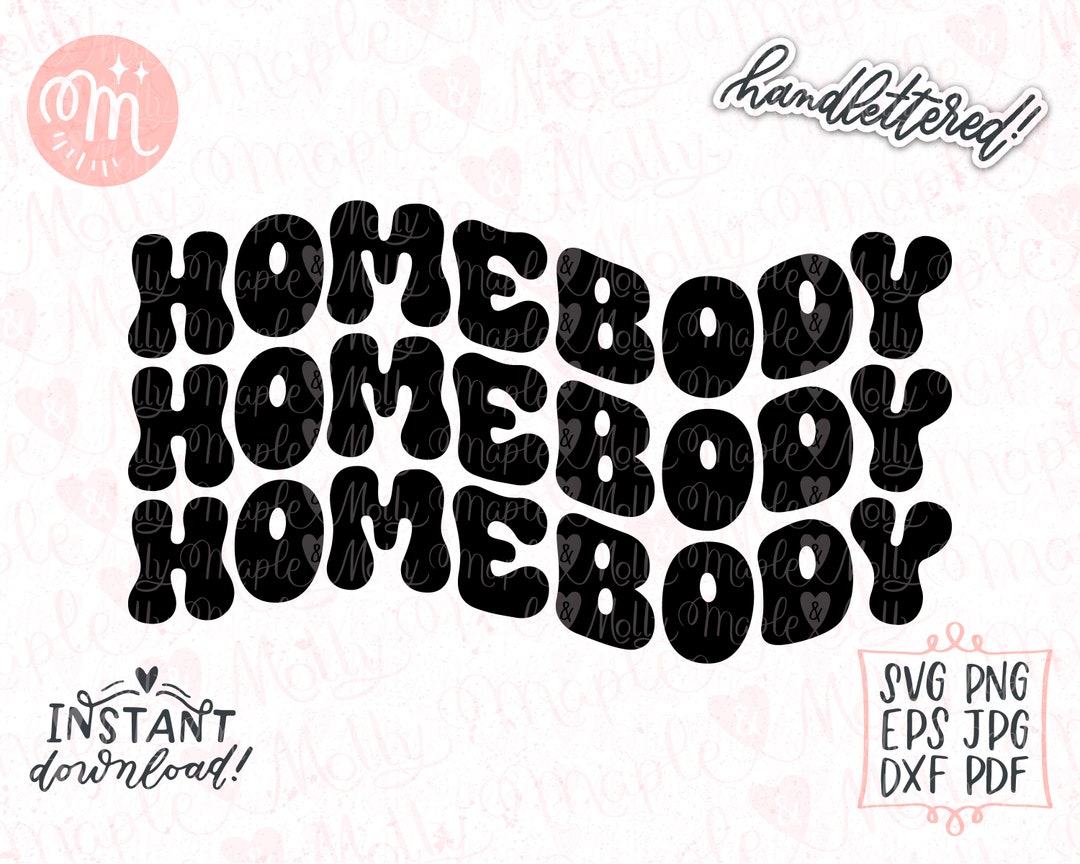 Homebody Svg, Introvert Svg, Indoorsy Svg, Weekend Vibes Svg, Stay Home ...