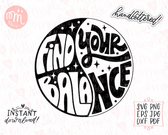 Find Your Balance Svg Yin Yang Svg Mental Health Svg - Etsy