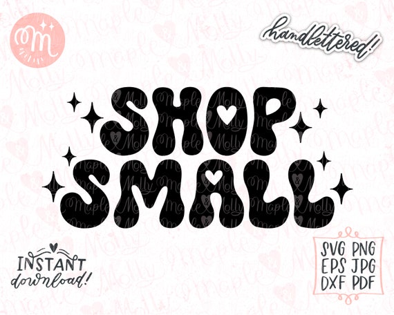Shop Small Svg Small Business Svg Small Biz Svg Small Shop - Etsy