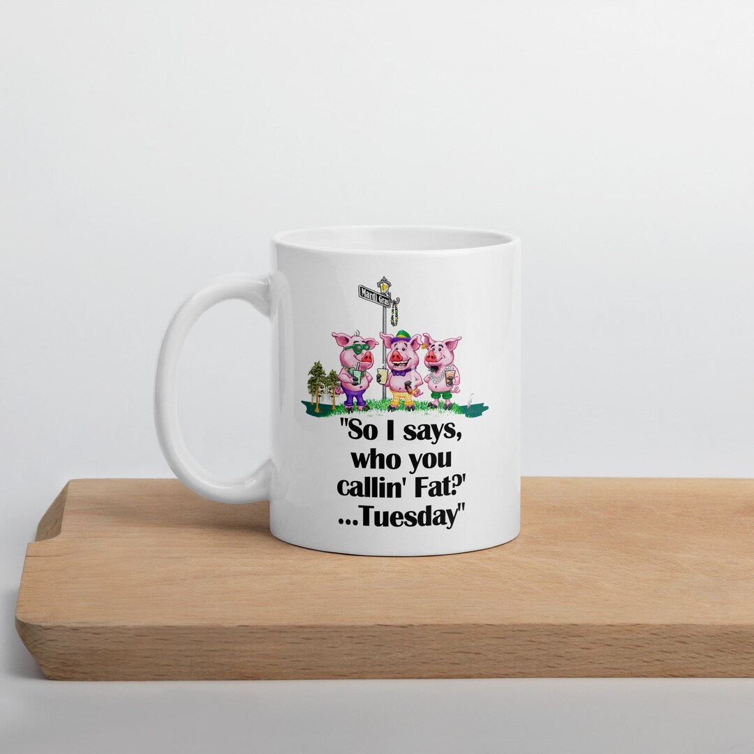 Mardi Gras 3 Little Pigs Fat Tuesday White Ceramic Mug 11oz & 15oz - Etsy