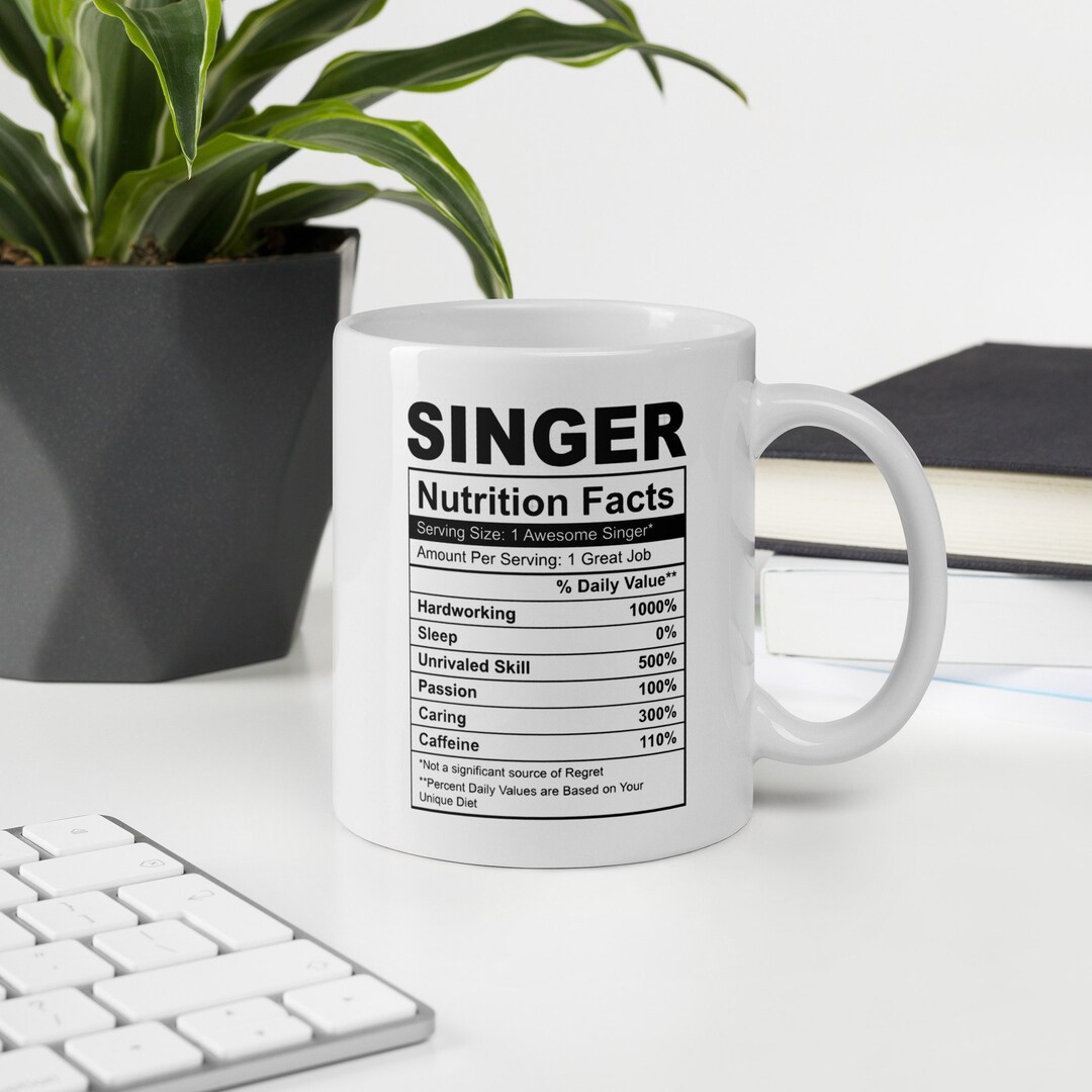 Singer Nutrition Facts Coffee and Tea Mug, Vocal Rest, Singer Mug ...
