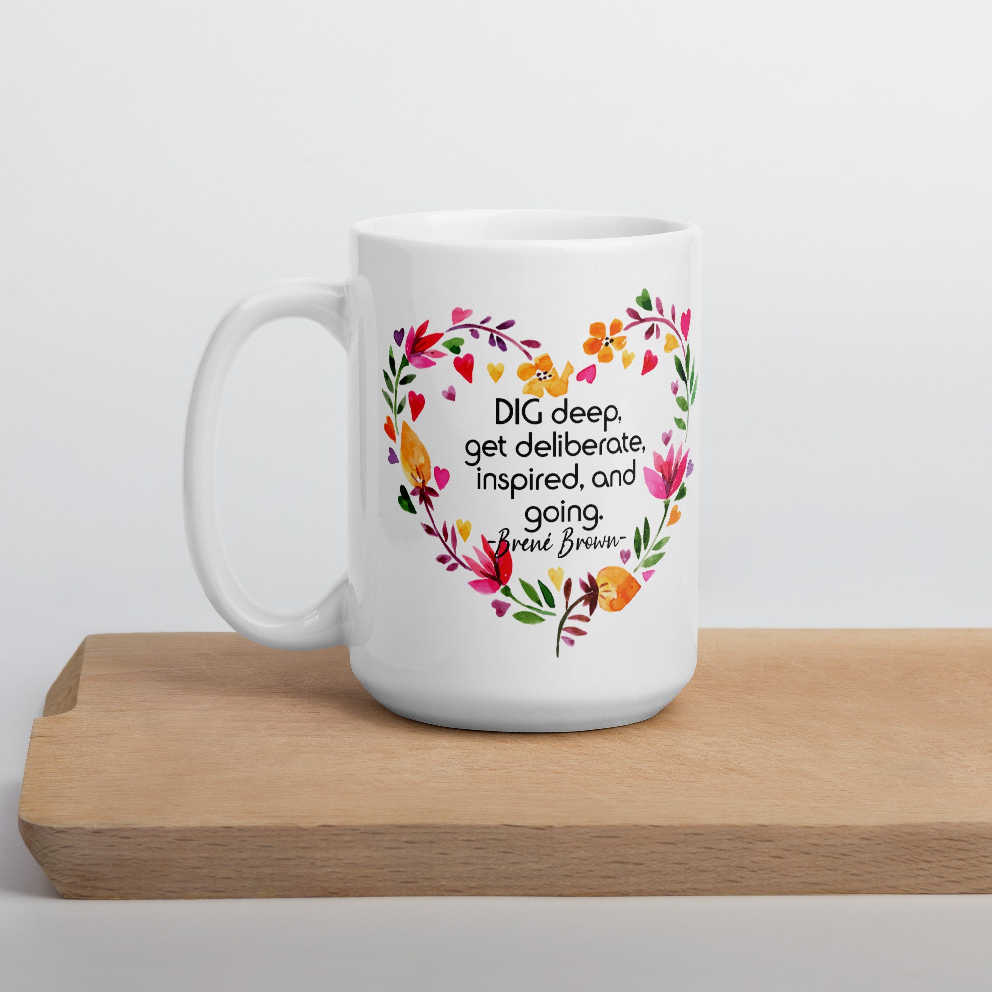 DIG Deep Brene Brown Mug Brene Brown Quote Gifts for - Etsy