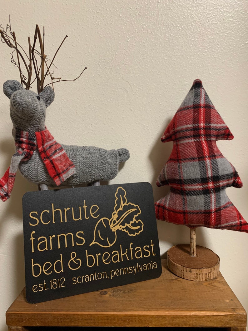 Schrute Farms Bed and Breakfast Dwight Schrute Sign the Office Scranton ...