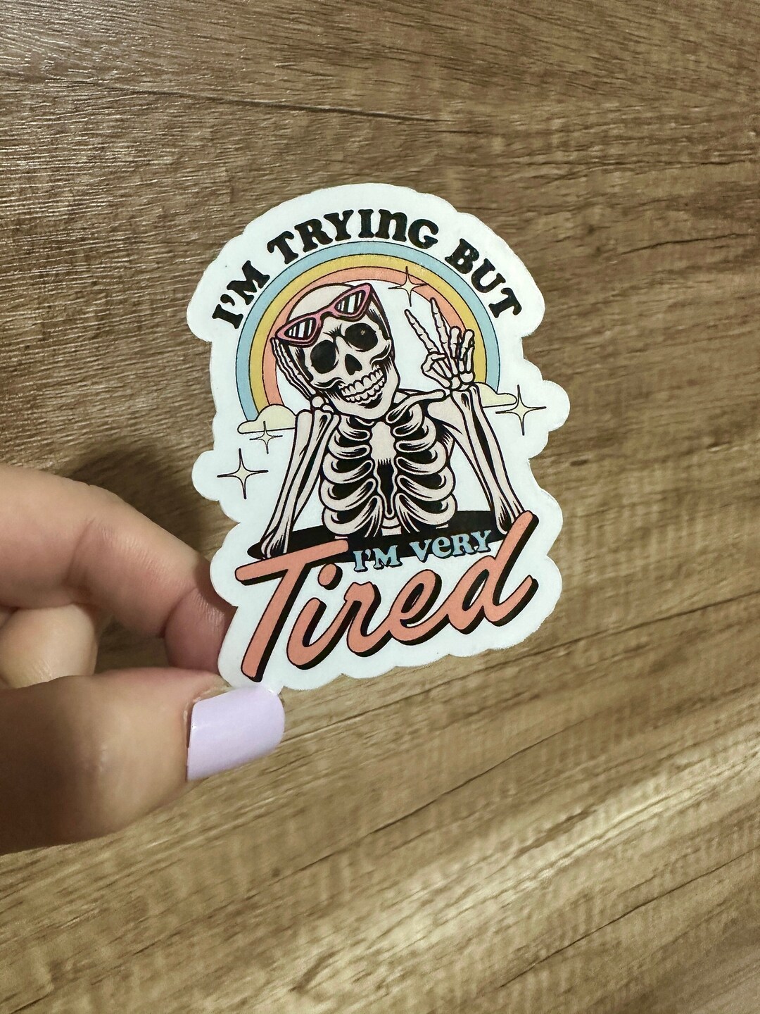 Tired Sticker, Skeleton Sticker, I'm Trying but I'm Very Tired, Retro ...