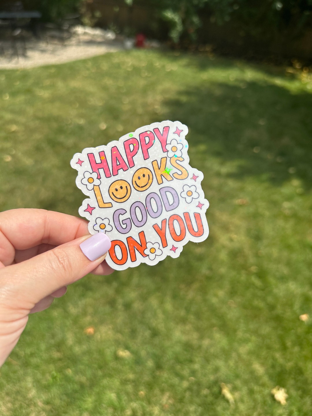 Happy Looks Good on You Sticker, Inspiration Sticker, Mental Health ...