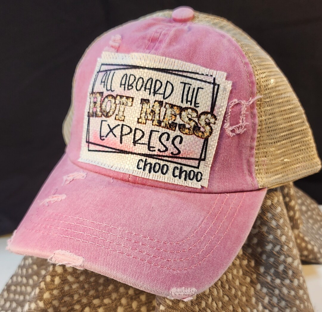 All Aboard Hot Mess Express Hat - Criss Cross Ponytail - Etsy
