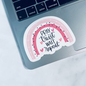 Pray Wait Trust Repeat Laptop Sticker,christian Sticker,bible Verse ...