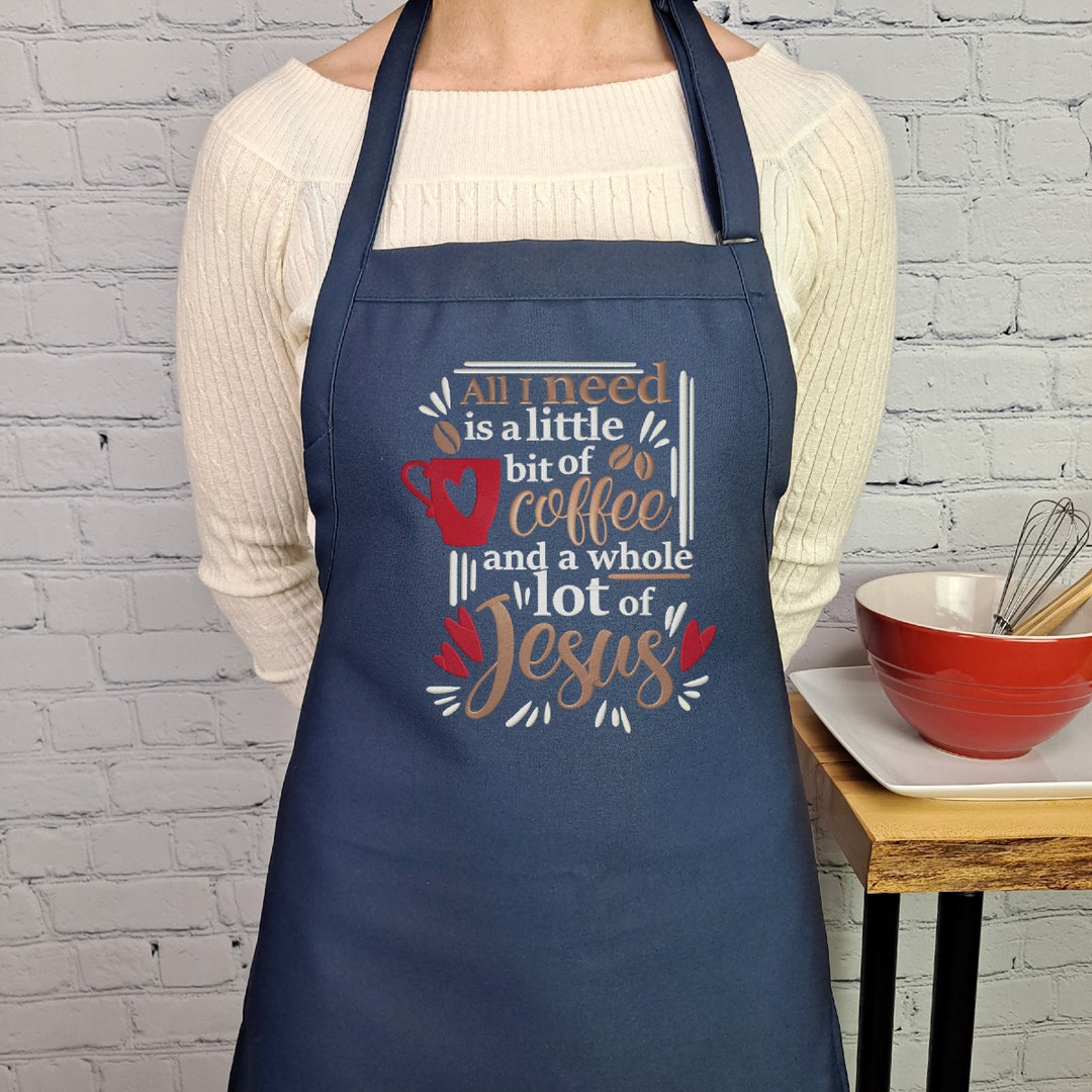 Coffee Apron Little Bit of Coffee Whole Lot of Jesus Embroidered ...