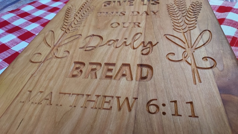 Engraved Wood Cutting Board | Matthew 6:11 Religious Kitchen Decor - Etsy