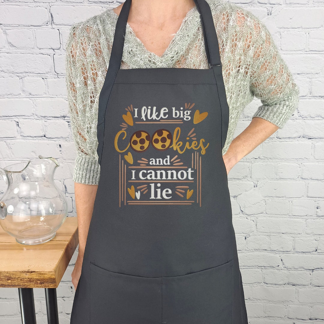 Funny Apron I Like Big Cookies and I Cannot Lie Food Parody Kitchen ...