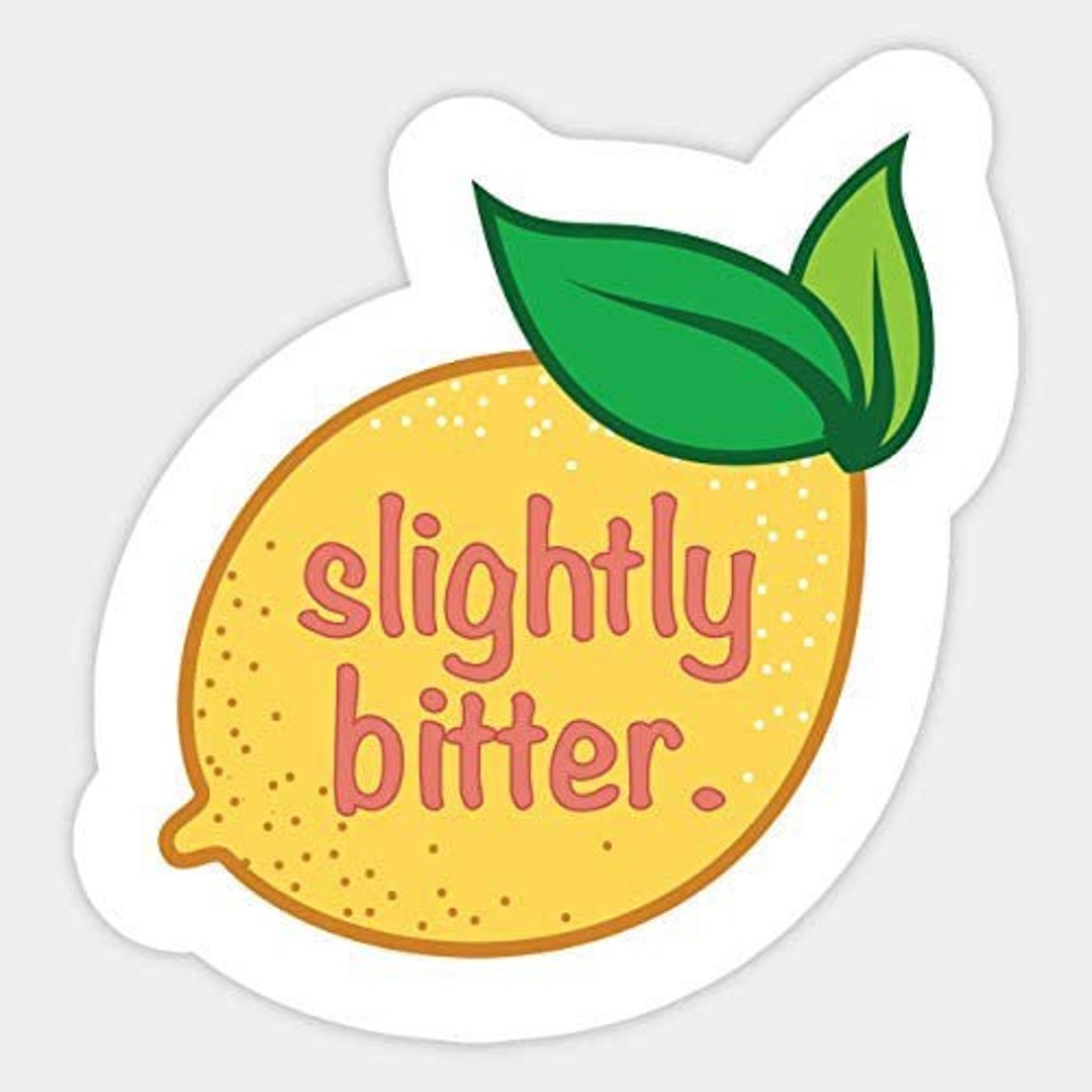 Slightly Bitter Sticker - Etsy