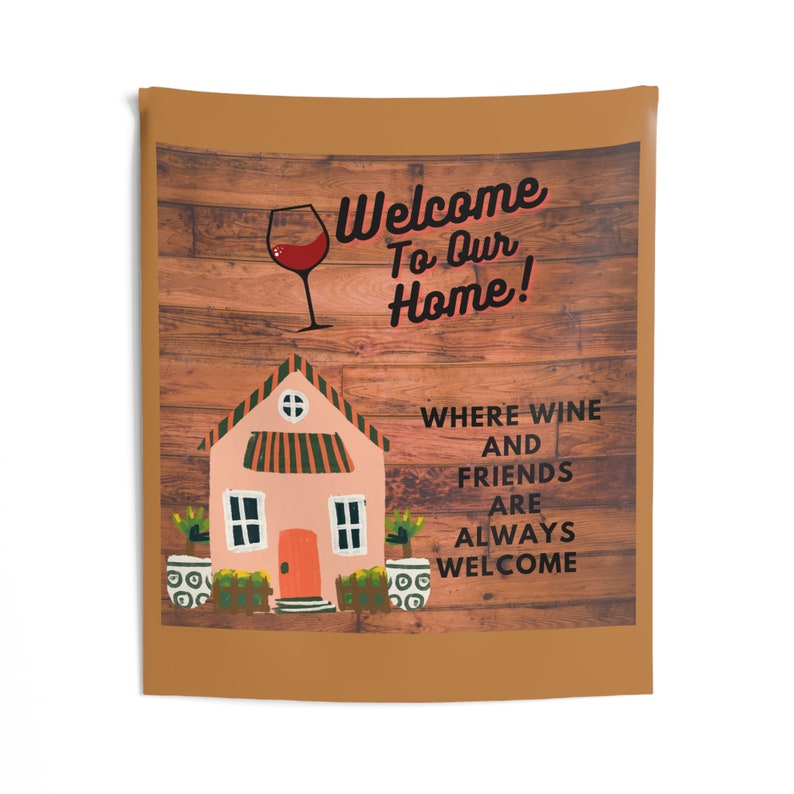 Welcoming Indoor Wall Tapestry Wine and Friends Themed Wall - Etsy