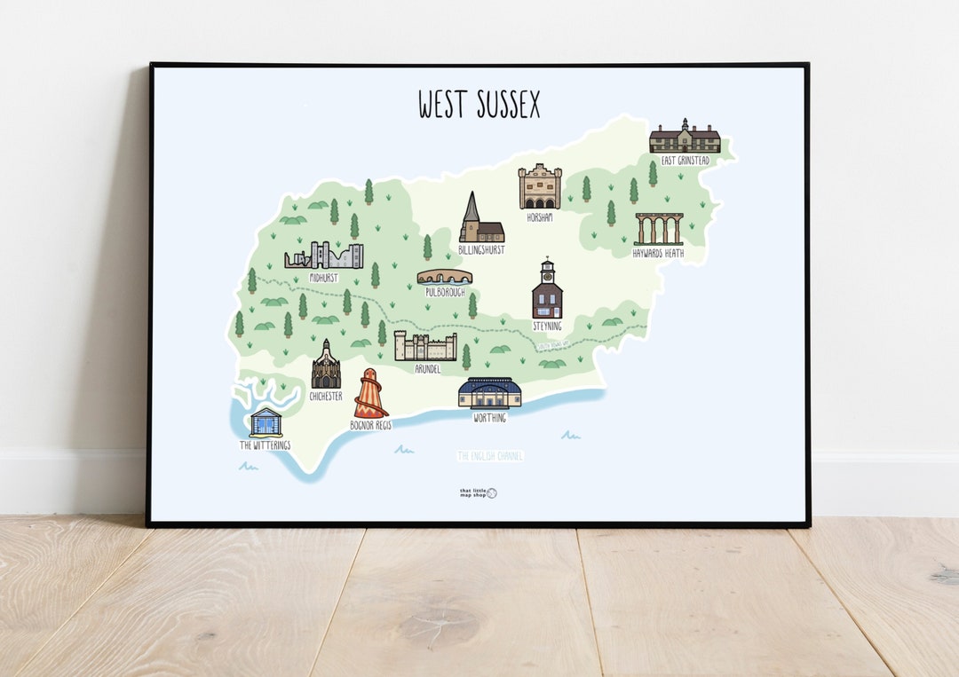 West Sussex Illustrated Map Hand Drawn Map Illustration Map Of West Sussex West Sussex Map