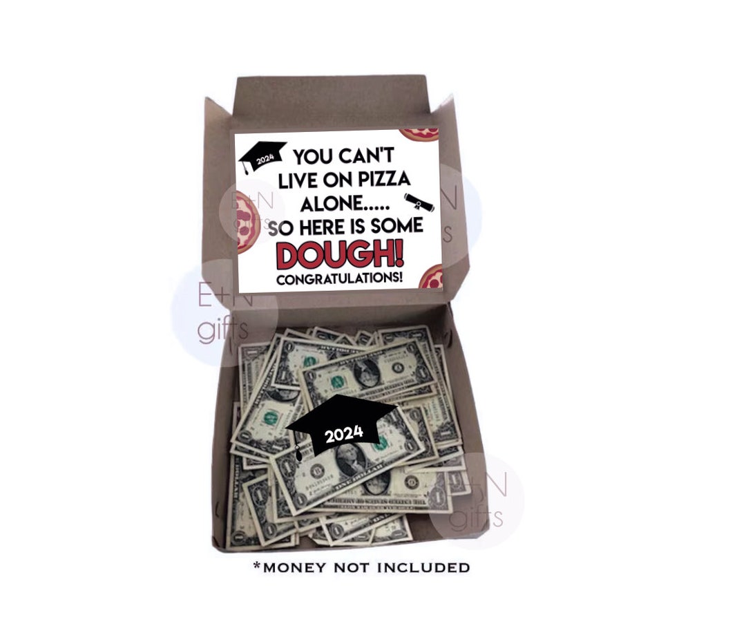 The Best Part of A Pizza is the Dough,pizza Box Money Sign, Money Gift ...