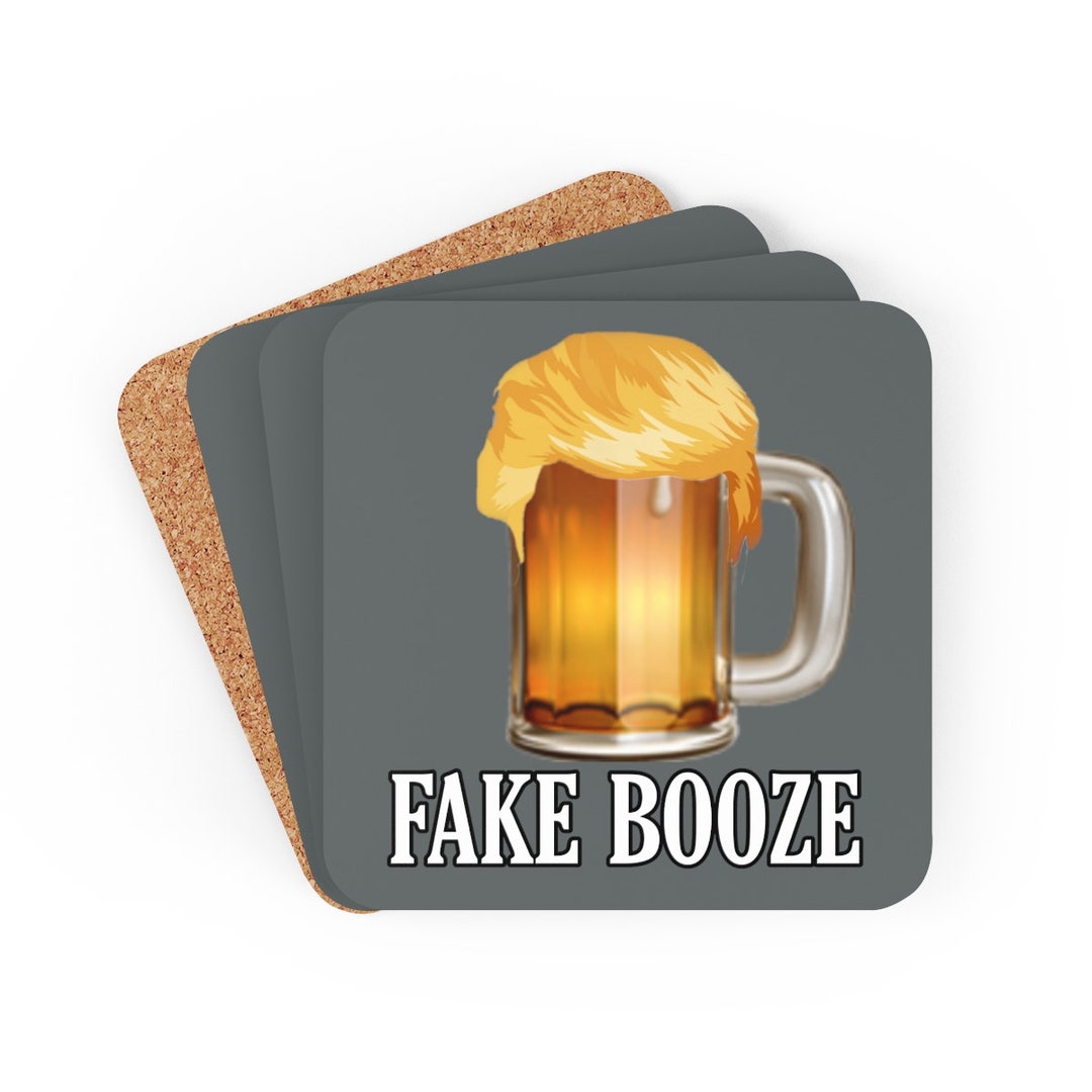 Fake Booze Pun 4 Coaster Set, Funny Coasters, Fake News Pun With Trump ...