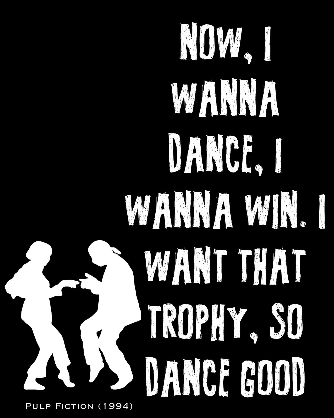 Pulp Fiction Quote Art Printable Pulp Fiction Poster Jack Rabbit Slim's ...