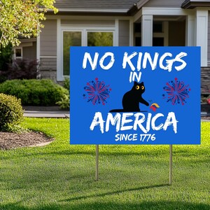 No Kings in America Yard Sign,protest Black Cat Yard Sign,anti Maga ...