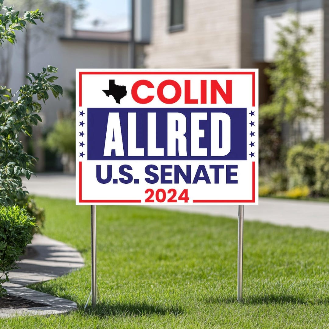 Colin Allred US Senate Yard Sign,democrat Yard Sign US Senate Election ...