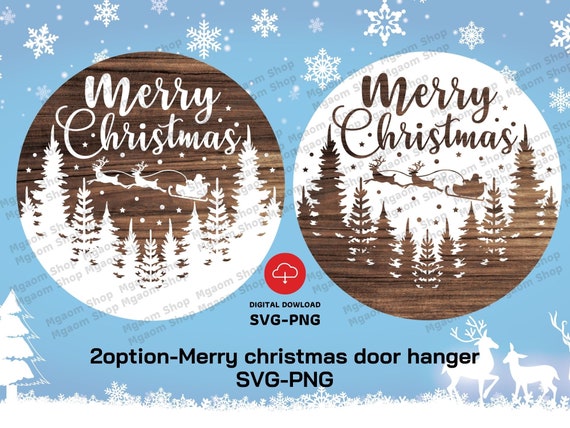 Merry Christmas Door Hanger Digital Cut Files Christmas Svg Etsy