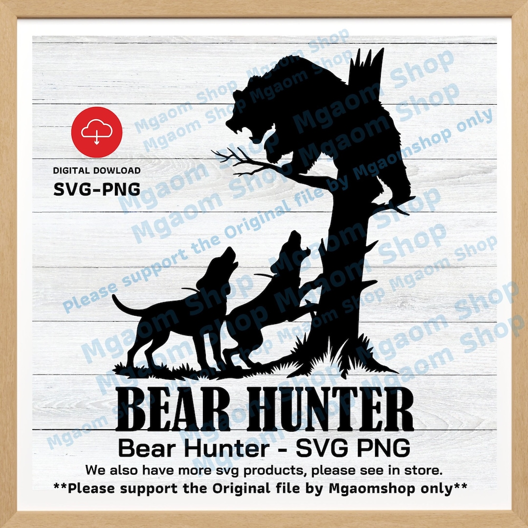 Bear Hunter Svg , Hounds Hunter Svg, New Bear Hunting SVG , Bear ...