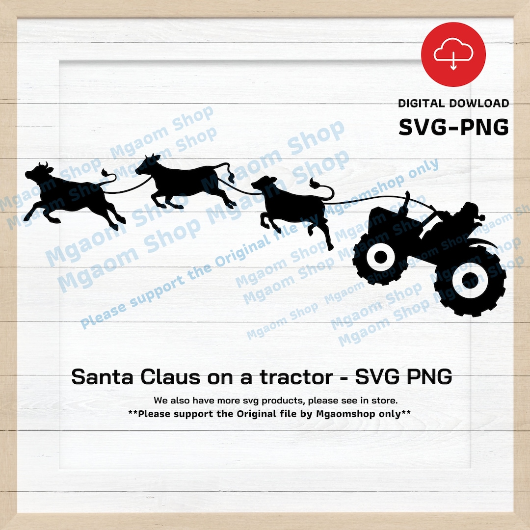 Santa on Tractor With Cows SVG: Christmas Farm (digital Download) - Etsy