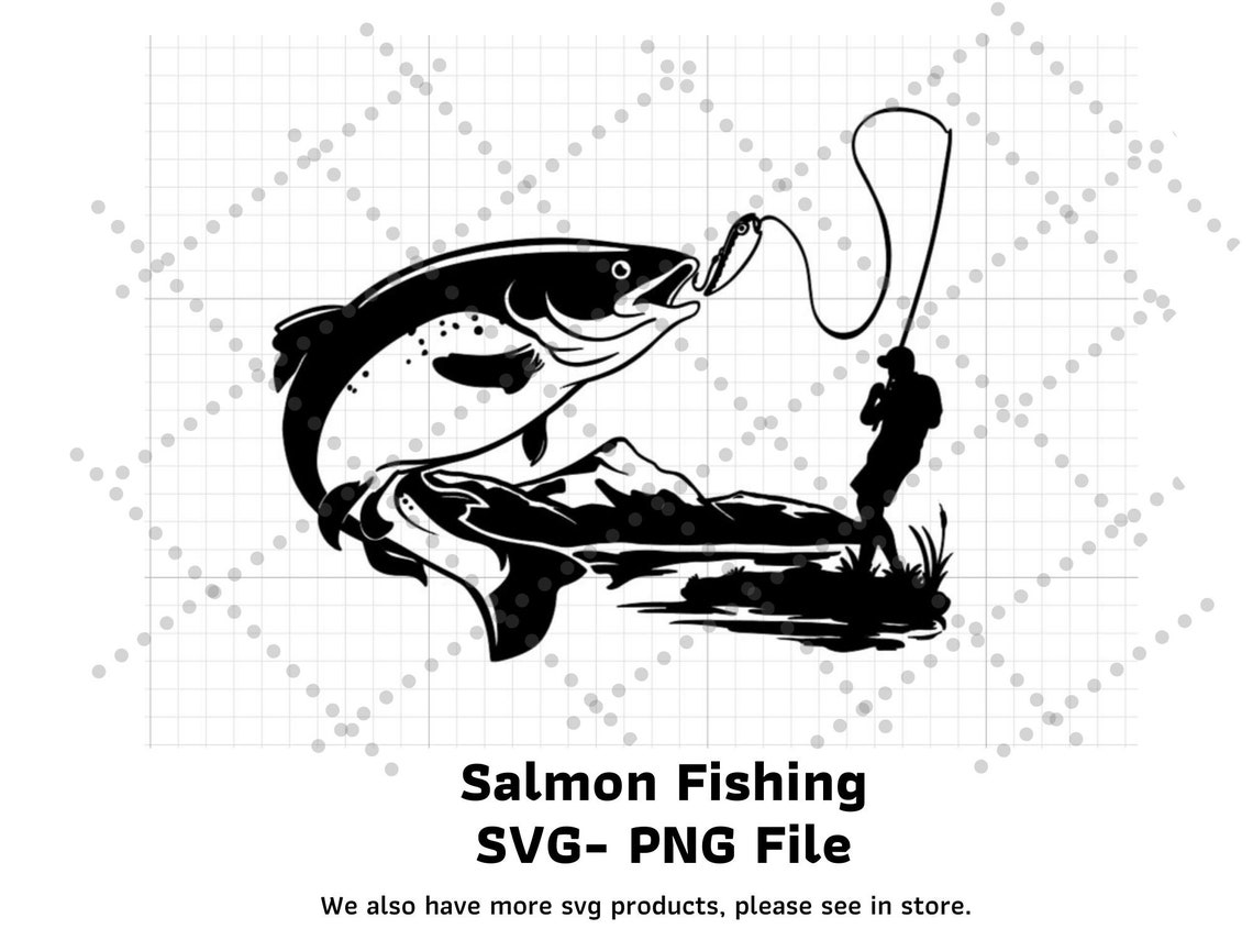 Salmon Fishing SVG File Fisherman Svg Salmon fly fishing | Etsy
