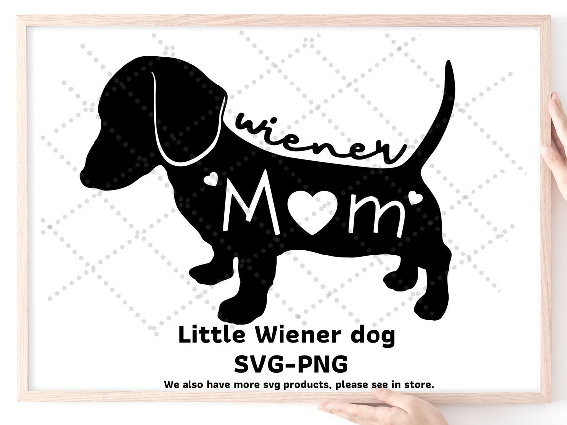 Wiener Dog SVG Dachshund SVG Wiener Mom wiener Dad I - Etsy