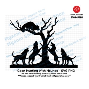 Coon Hunting SVG , Coon Hunting With Hounds SVG, Hounds Dog Hunting SVG ...