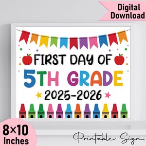 First Day of 5th Grade Sign: Class of 2025-2026 (digital Download - Etsy