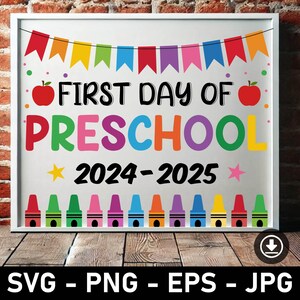 First Day of Preschool Sign, Printable First Day of Preschool Signs ...