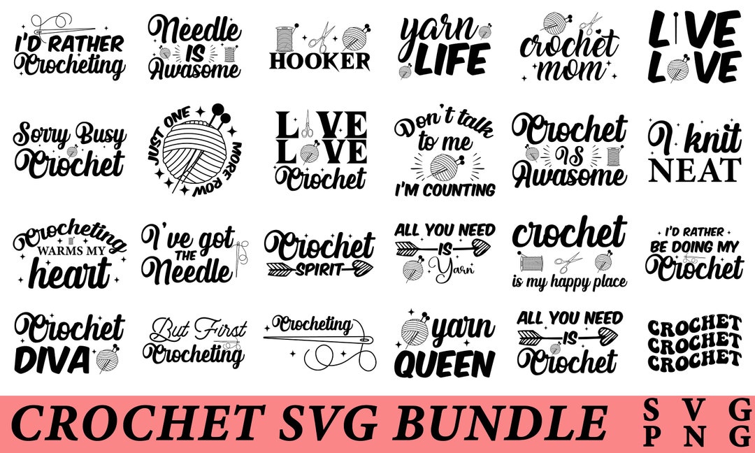 Crochet Svg Bundle, Crochet and Crochet Svg, Crochet Svg File, Crochet ...