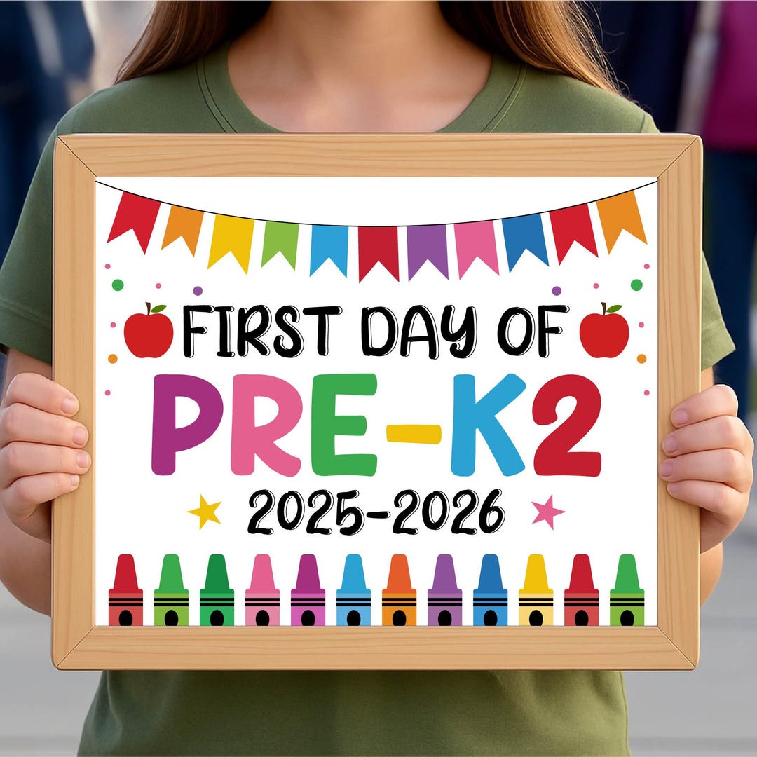 First Day of Pre-k 2 Printable Sign: Back to School Photo Prop (digital ...