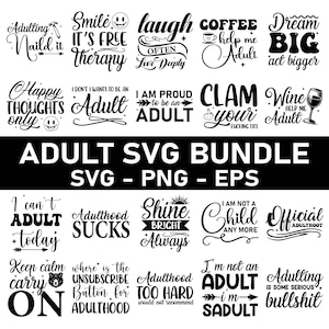 Naughty Humor SVG Bundle – Adult Quotes, Rude Sayings (digital Download ...