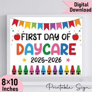 First Day of Daycare Sign: 2024-2025 Printable Milestone (PDF) - Etsy