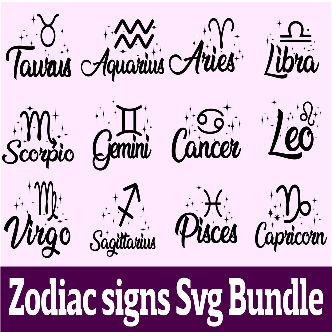 Zodiac Svg Bundle, Zodiac Sign Svg Bundle, Zodiac Signs Png, Zodiac ...