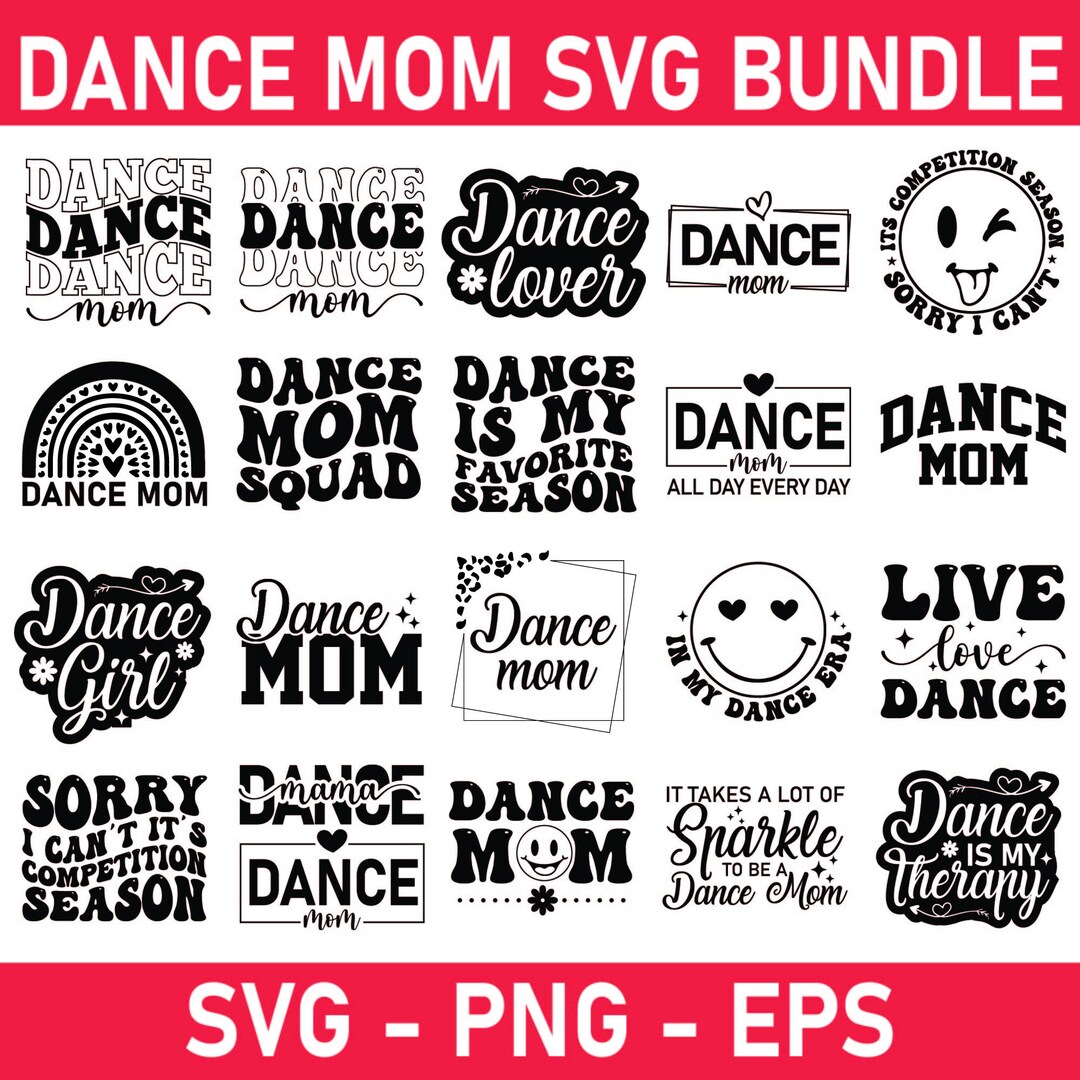 Dance Mom SVG Bundle, Dance Lover Shirt Design Digital Download File - Etsy