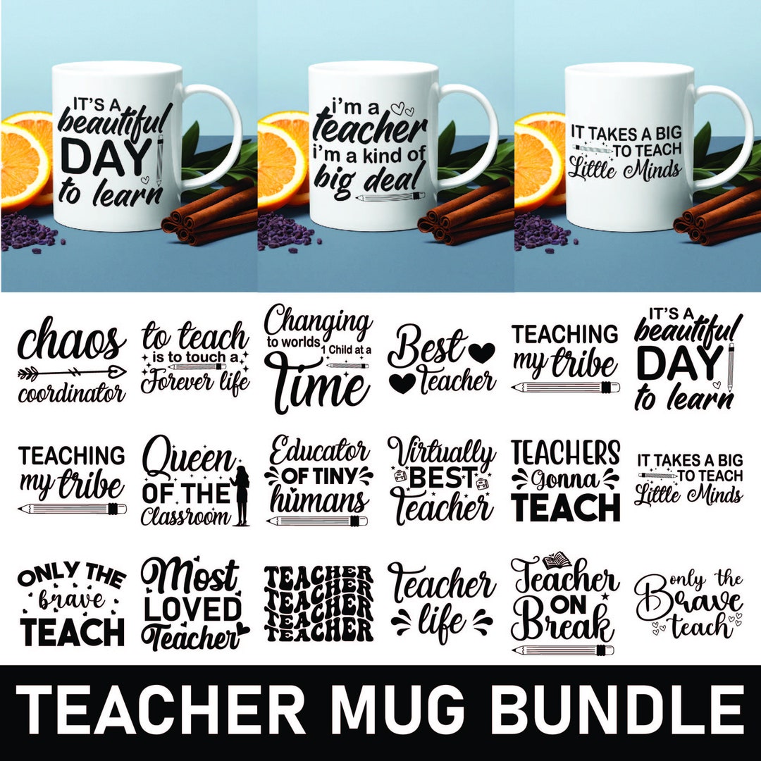 Teacher Mug Svg, Teacher Svg Bundle, Teacher Saying Svg, Back to School ...